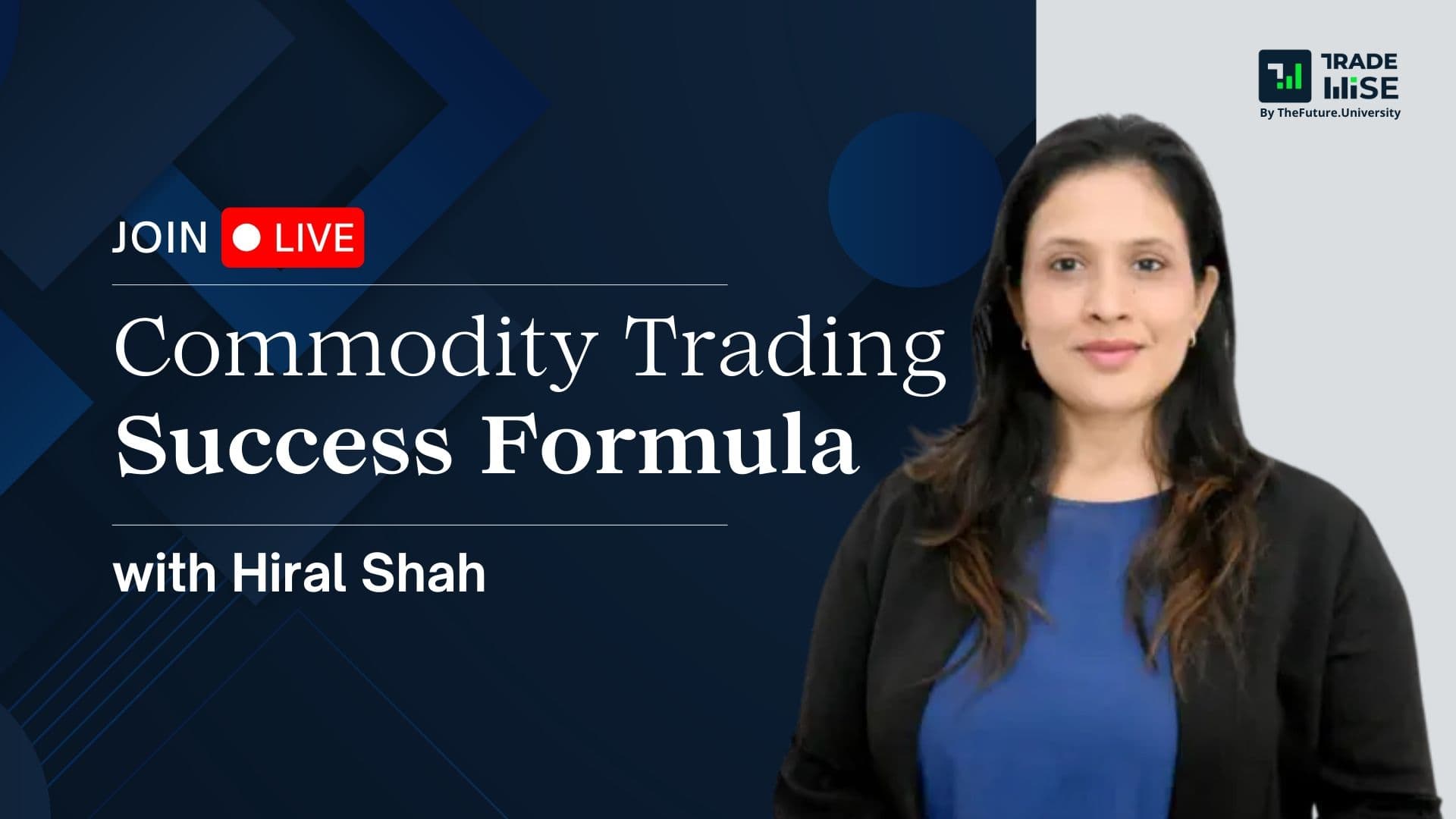 Free Commodity Trading Class By Hiral Shah | Tradewise